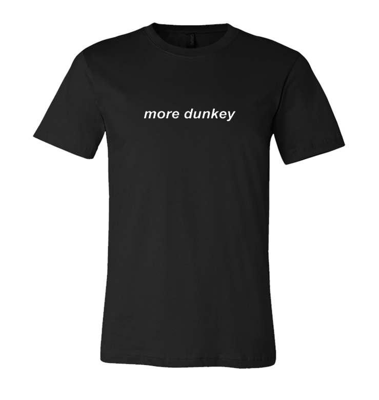 More Dunkey Shirt – Dunkey's Castle